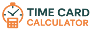 Time Card Calculator – Timesheet & Work Hours Calculator
